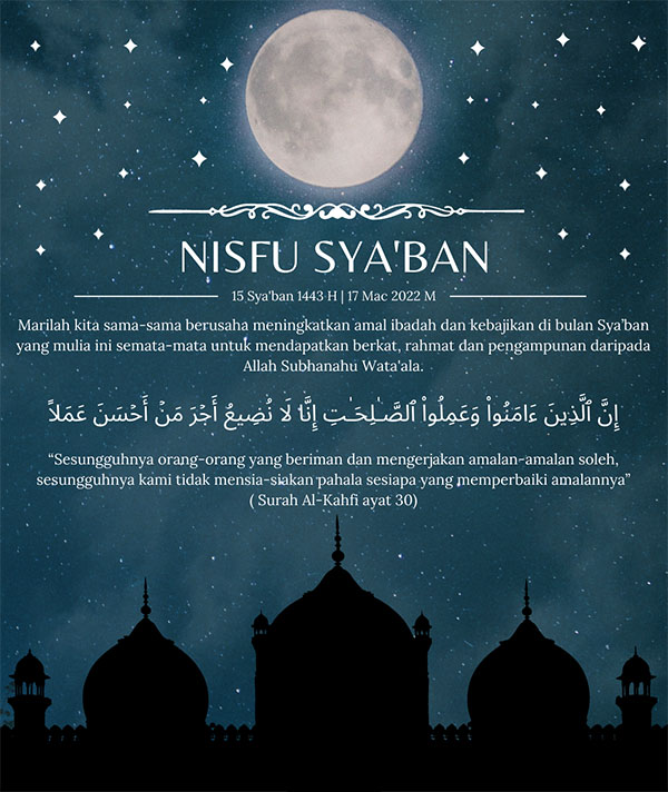 News - MEMPERINGATI MALAM NISFU SYA’BAN BAGI TAHUN...